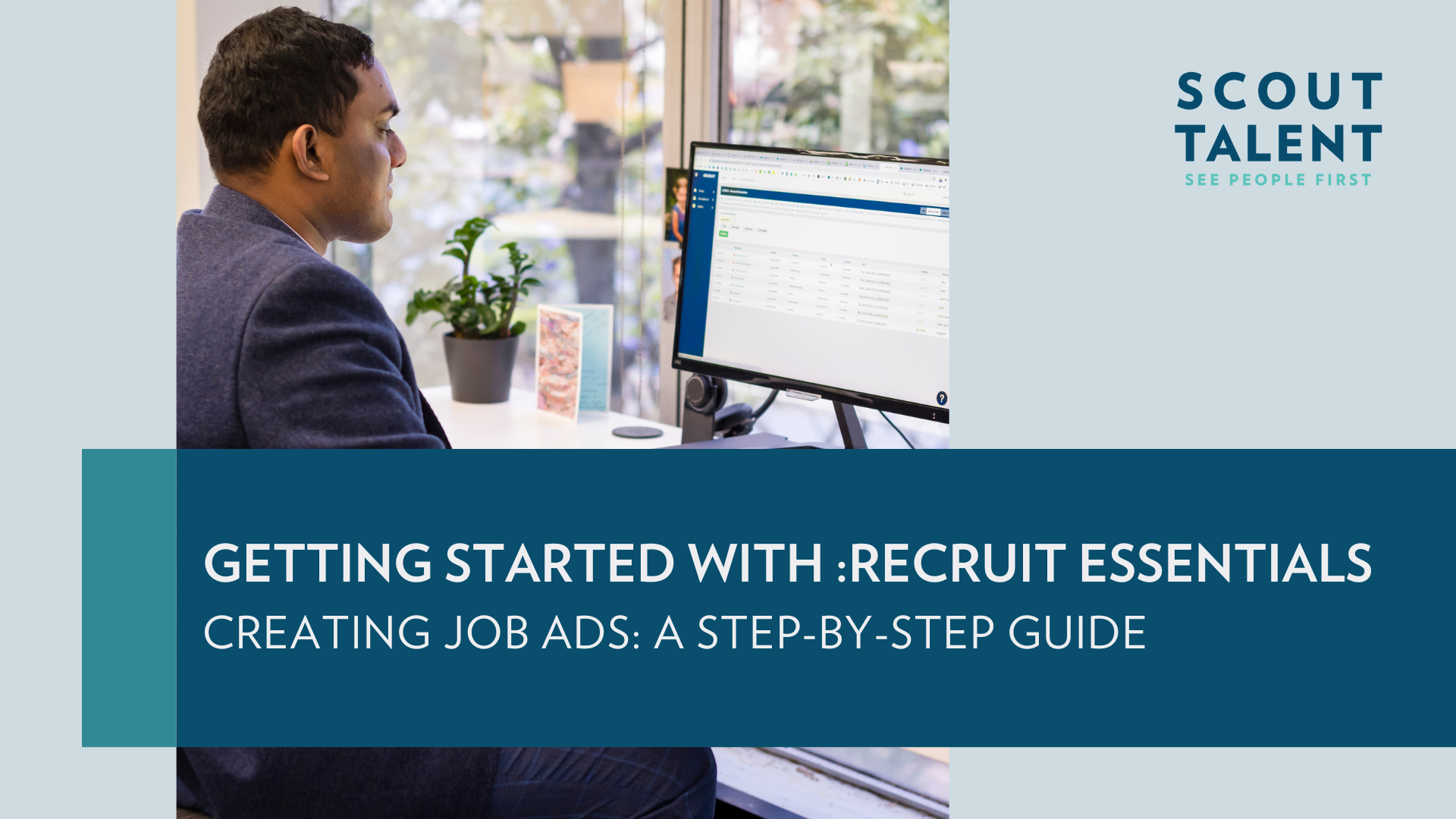 Create a Job Advertisement in :Recruit Essentials - Scout Talent Canada